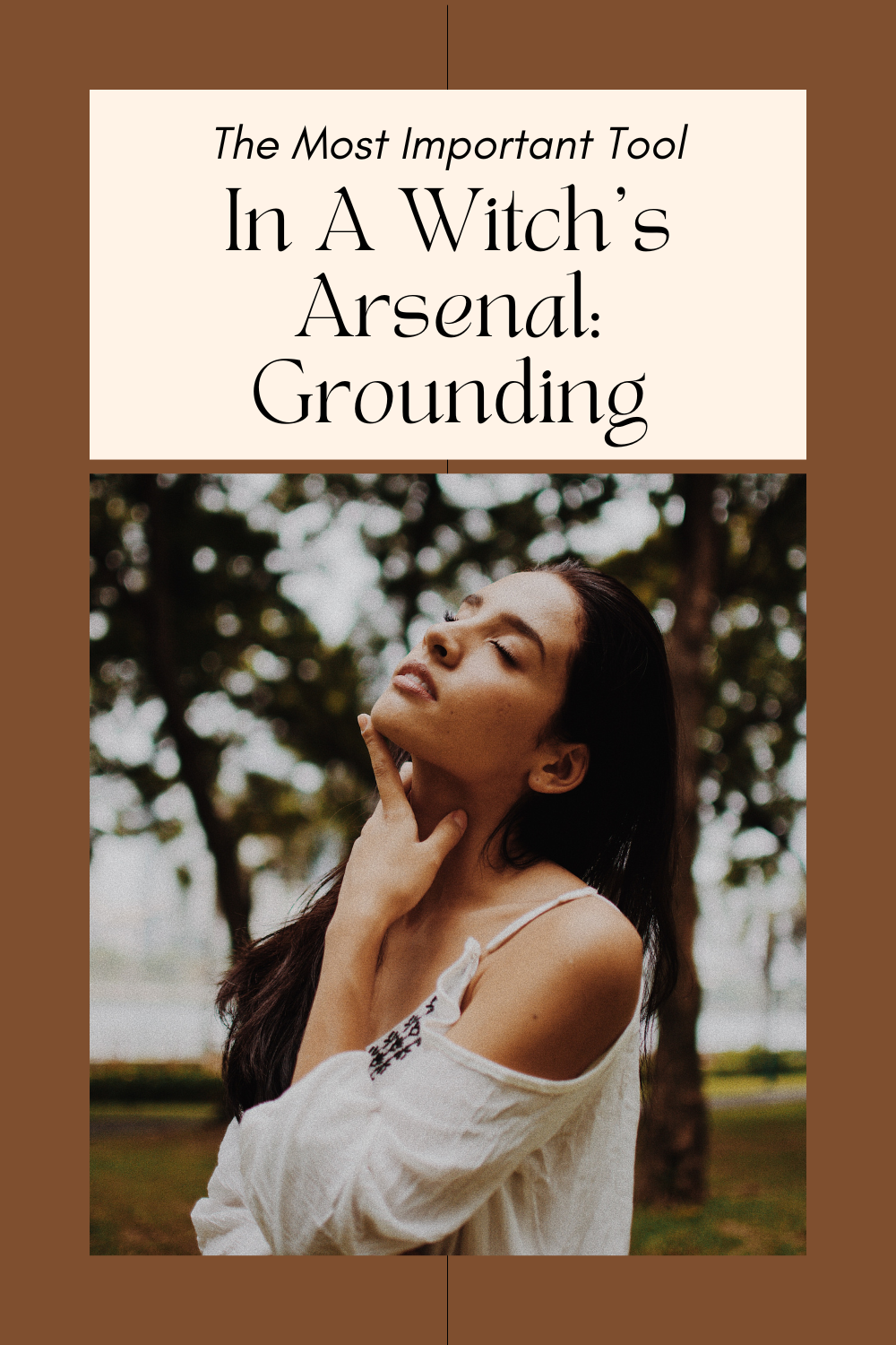 How To Use Grounding & Centering For Witchcraft - The Occult Witch