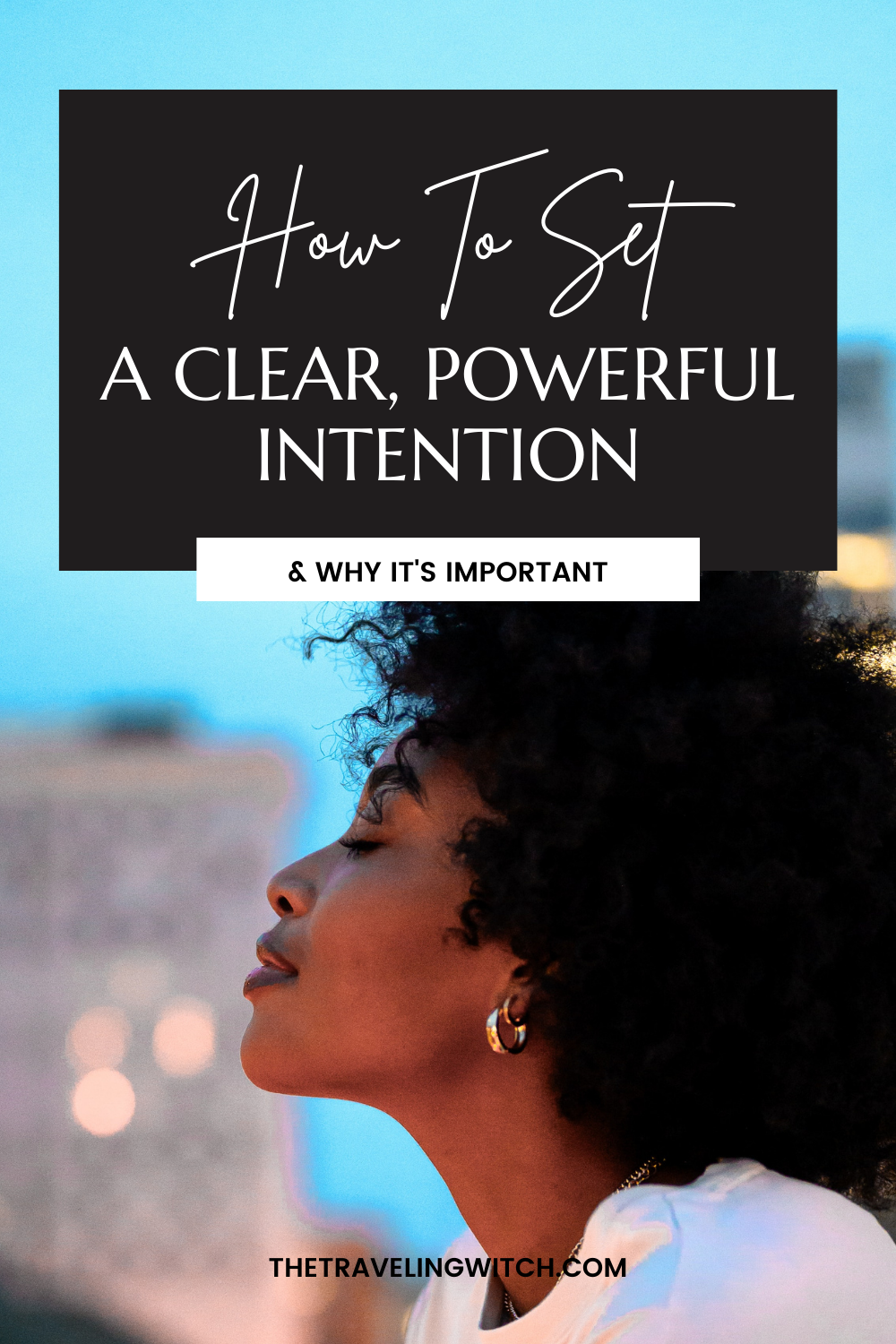 How To Set Powerful Intentions For Spell Casting - The Occult Witch