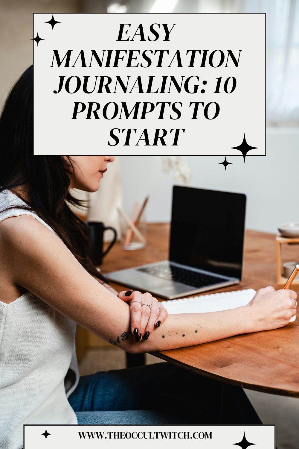 Easy Manifestation Journaling: 10 Prompts To Start - The Occult Witch